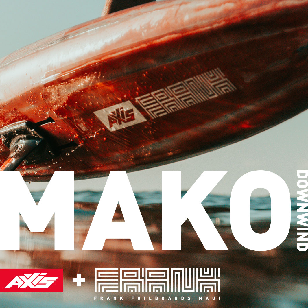 AXIS+Frank Mako Downwind Boards - AXIS Foils